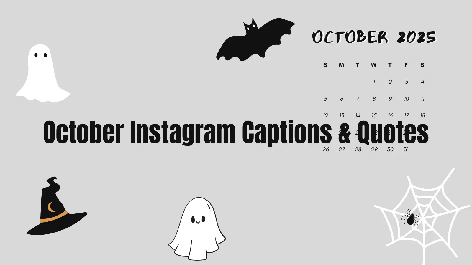 October Instagram Captions & Quotes: FOR Every Mood