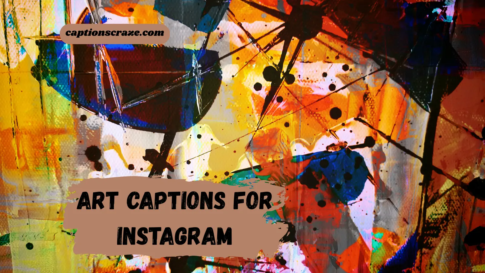 475+Art Captions for Instagram🖼️