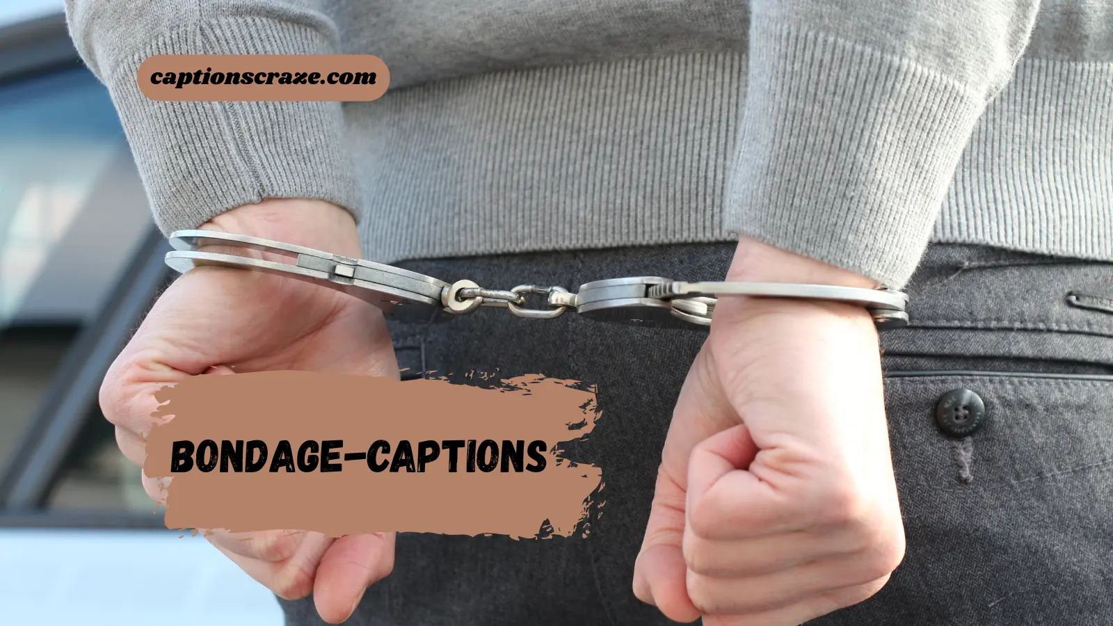 380+Best Bondage Captions to Boost Your Online Presence