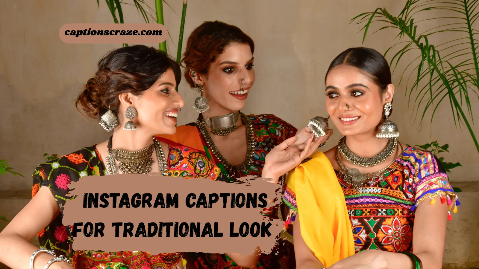 240+Instagram Captions for Traditional Look